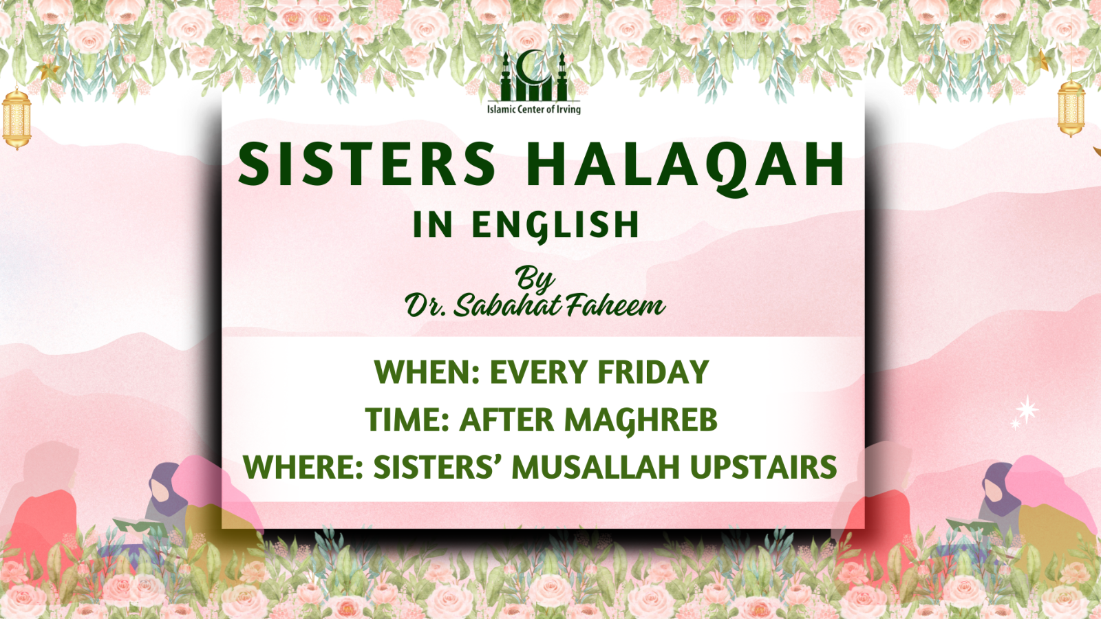 Islamic Center of Irving – 2555 Esters Road, Irving, TX